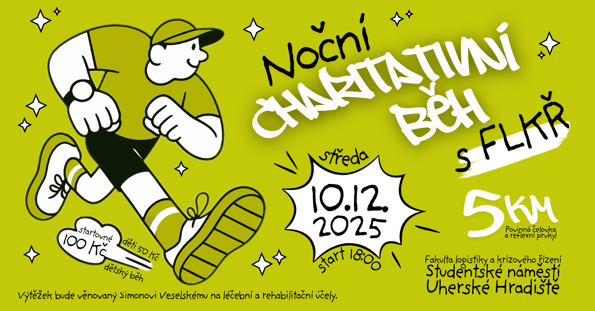 Noční charitativní běh s FLKŘ: Běžme společně pro Šimona! - Fakulta ...